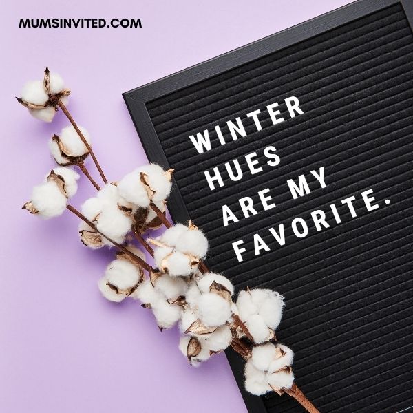 105 Winter Letter Board Quotes To Cozy Up (with Images) - Mums Invited